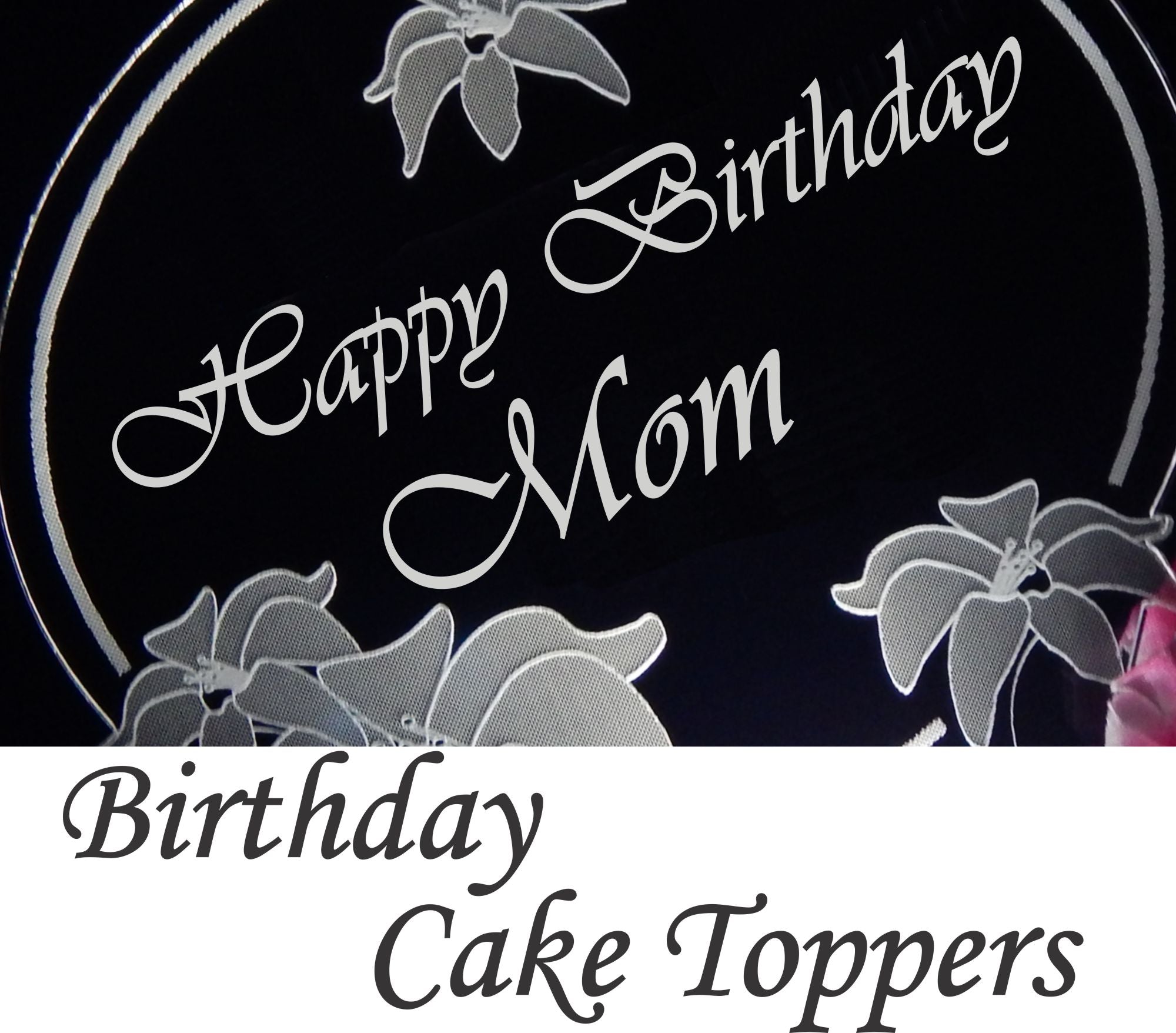 Personalized LED Acrylic Birthday Cake Toppers – FinesseLaserDesigns